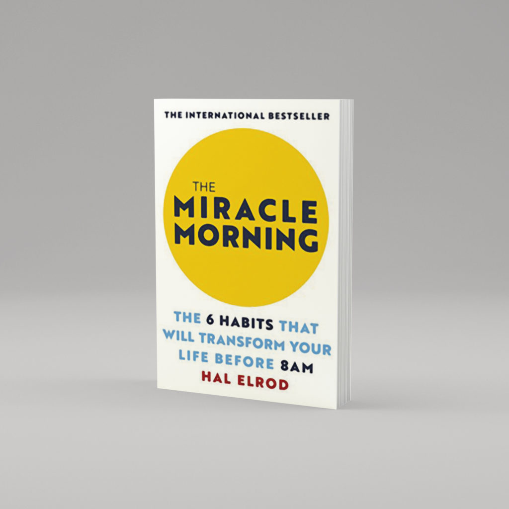 The Miracle Morning by Hal Elrod - Book Recommendations